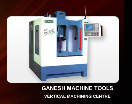 Ganesh Machine Tools,Ganapathy Coimbatore - Machine Tools Manufacturers ...